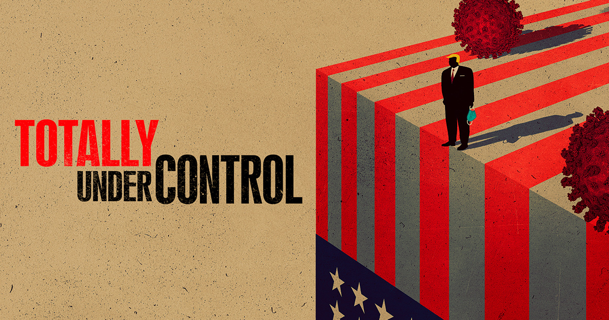 Totally Under Control - Watch it on Digital