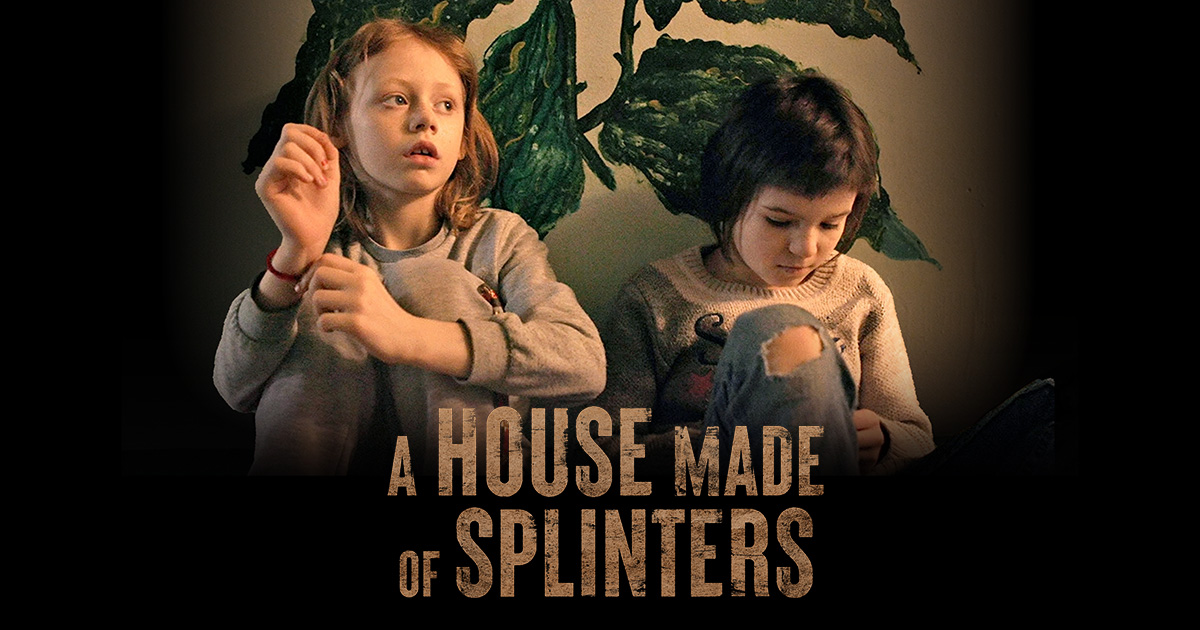 House Made of Splinters