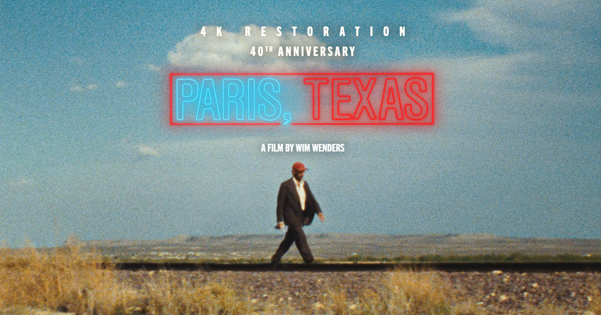 Paris, Texas – 40th Anniversary 4K Restoration - Own it on Disc & Digital